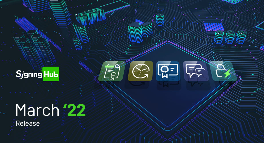 SigningHub 8.1 Release | Blog | SigningHub™
